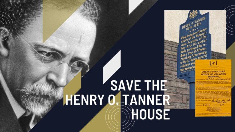 Preserving the Henry Ossawa Tanner House - Pennsylvania Historic ...